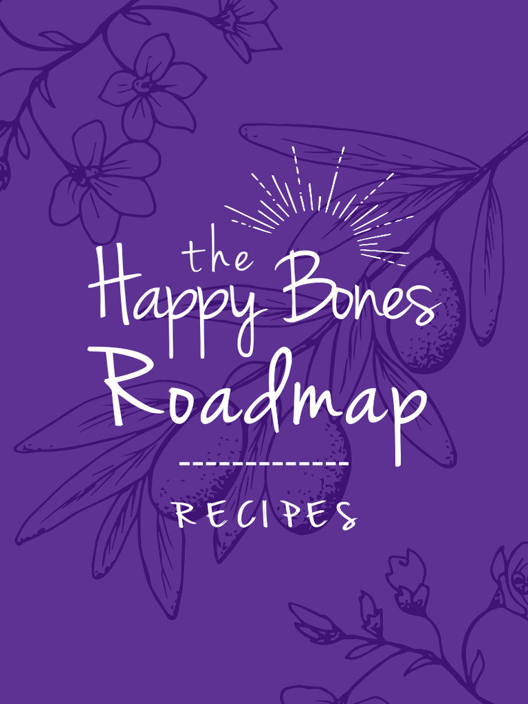 Happy Bones: 12 Bone Recipes | PDF | Fat | Cooking