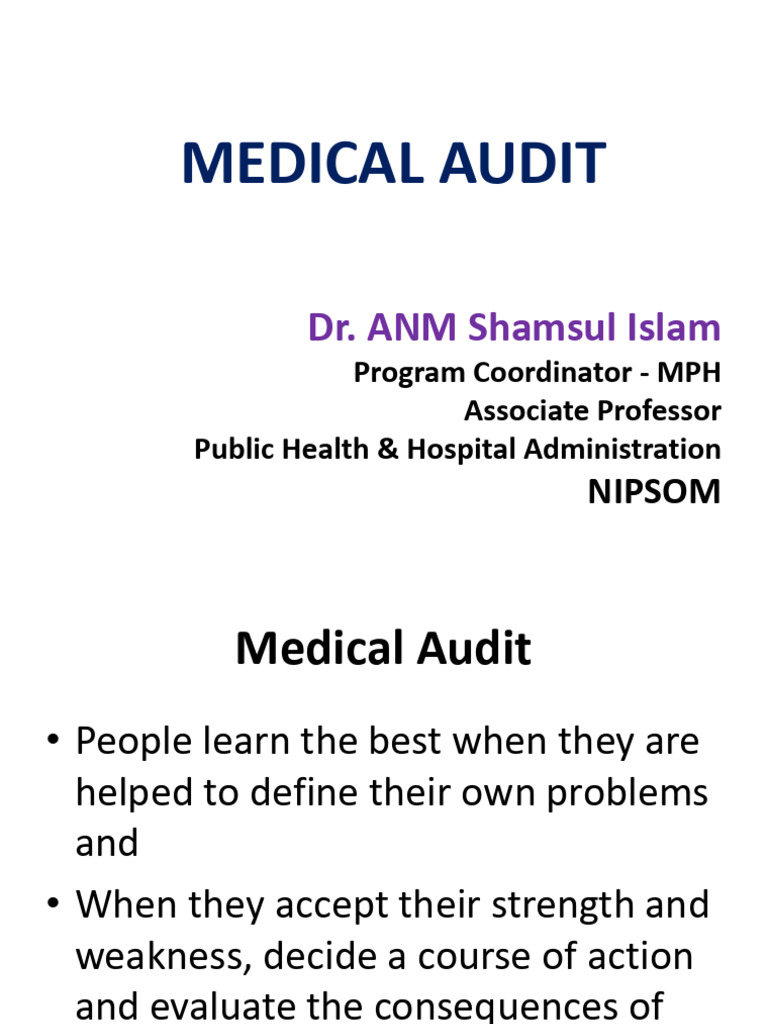 8 - Medical Audit - DR Shamsul - 7 May 2021 | PDF | Health Care | Audit