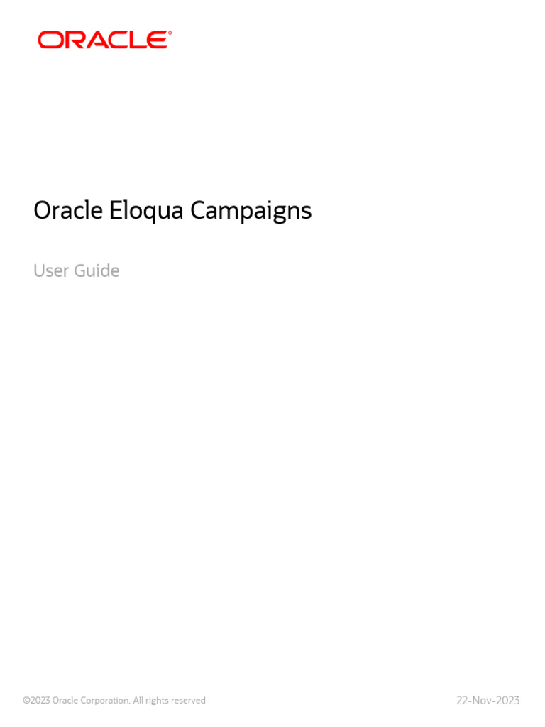 OracleEloqua Campaigns UserGuide | PDF | Software | Computing