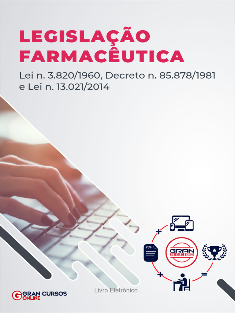 Lei N 3 820 1960 Decreto N 85 878 1981 e Lei N 13 021 2014 | PDF
