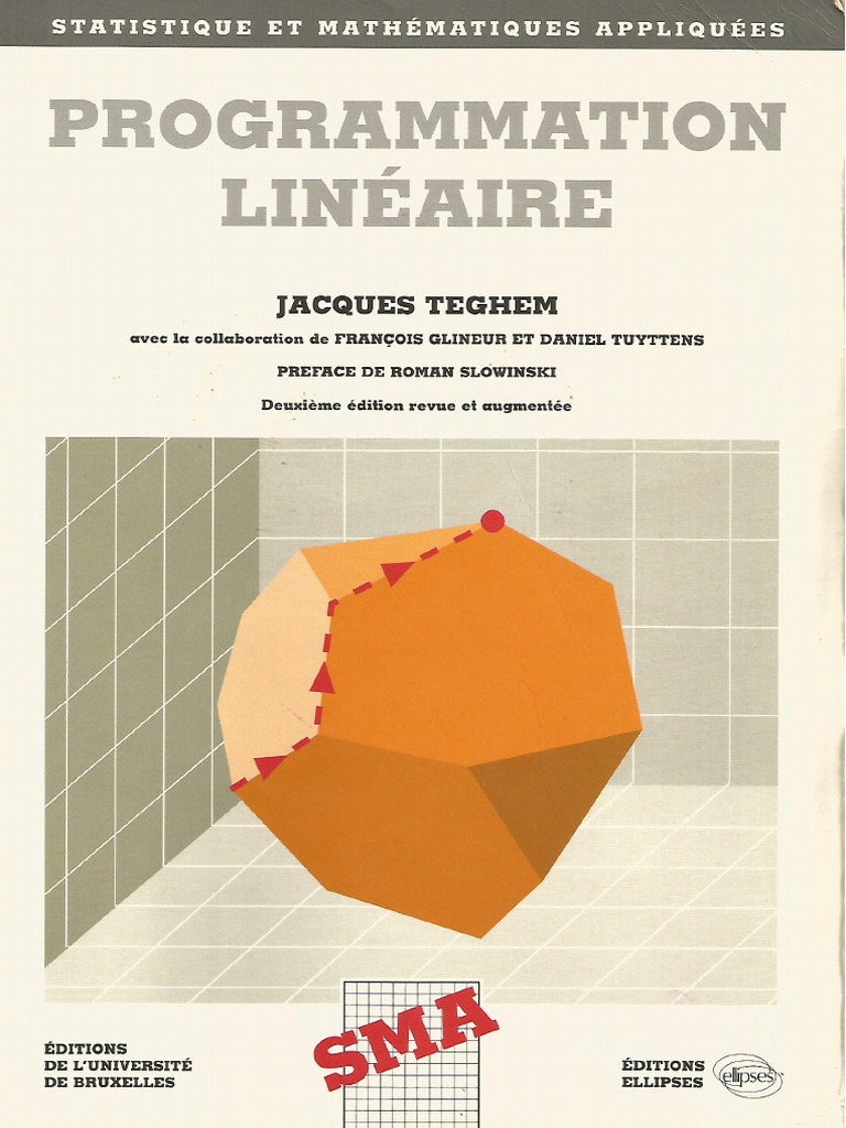 Programmation Lineaire (Jacques Teghem) (Z-Library) | PDF