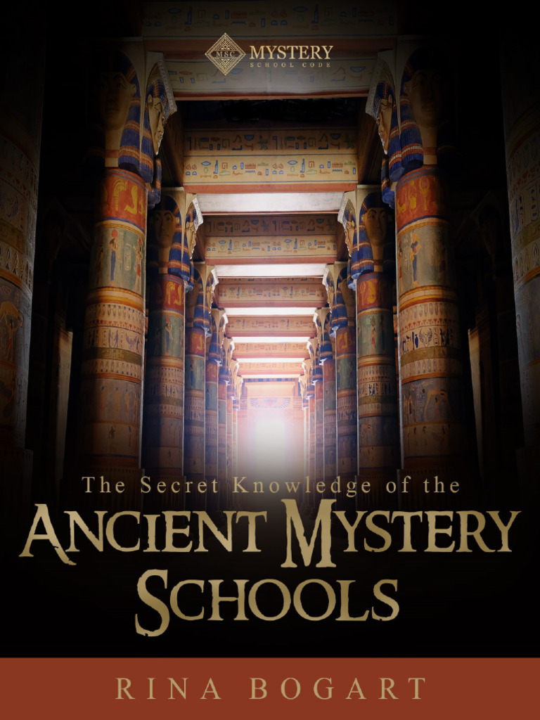 The Secret Knowledge of Ancient Mystery Schools Ebook | PDF