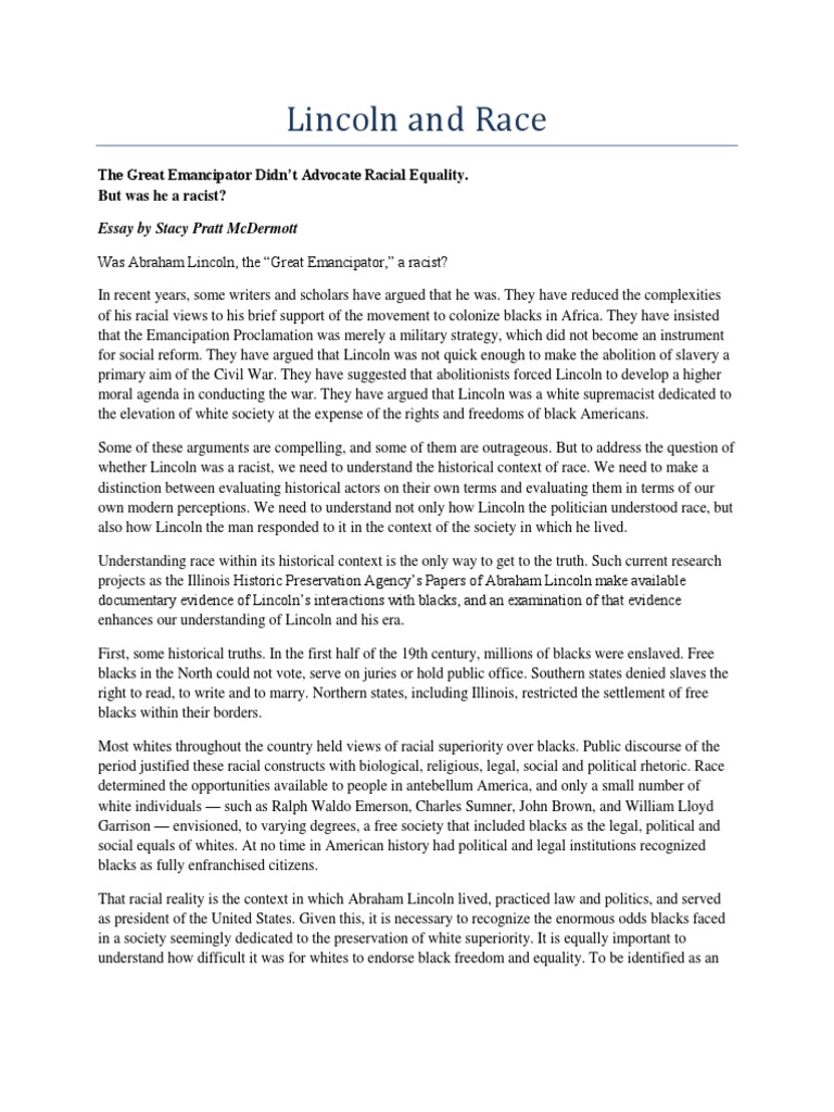 Lincoln and Race: The Great Emancipator Didn't Advocate Racial Equality ...