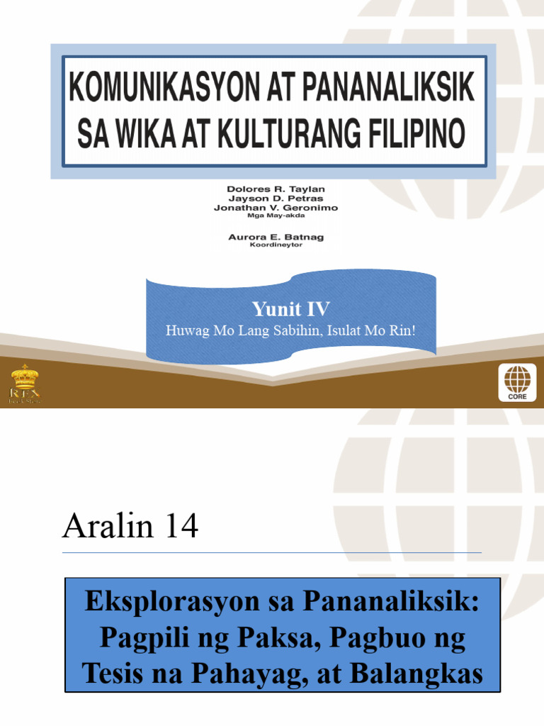 Aralin 14 Eksplorasyon Sa Pananaliksik Pagpili Ng Paksa Pagbuo Ng Tesis ... Aralin 14 Eksplorasyon Sa Pananaliksik Pagpili Ng Paksa Pagbuo Ng Tesis ...