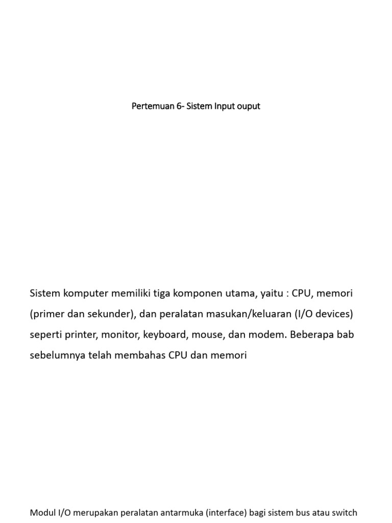 Pertemuan 6 - Sistem Input - Output | PDF Pertemuan 6 - Sistem Input - Output | PDF