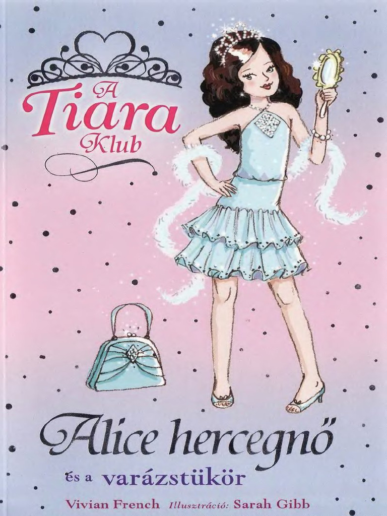 Vivian French Alice Hercegnő És A Varázstükör | PDF