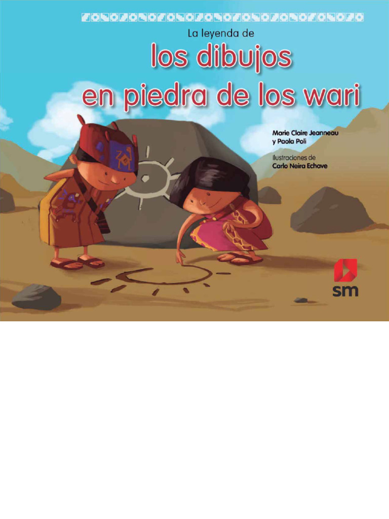 La Leyenda de Los Dibujos en Piedra de Los Wari - Compressed | PDF