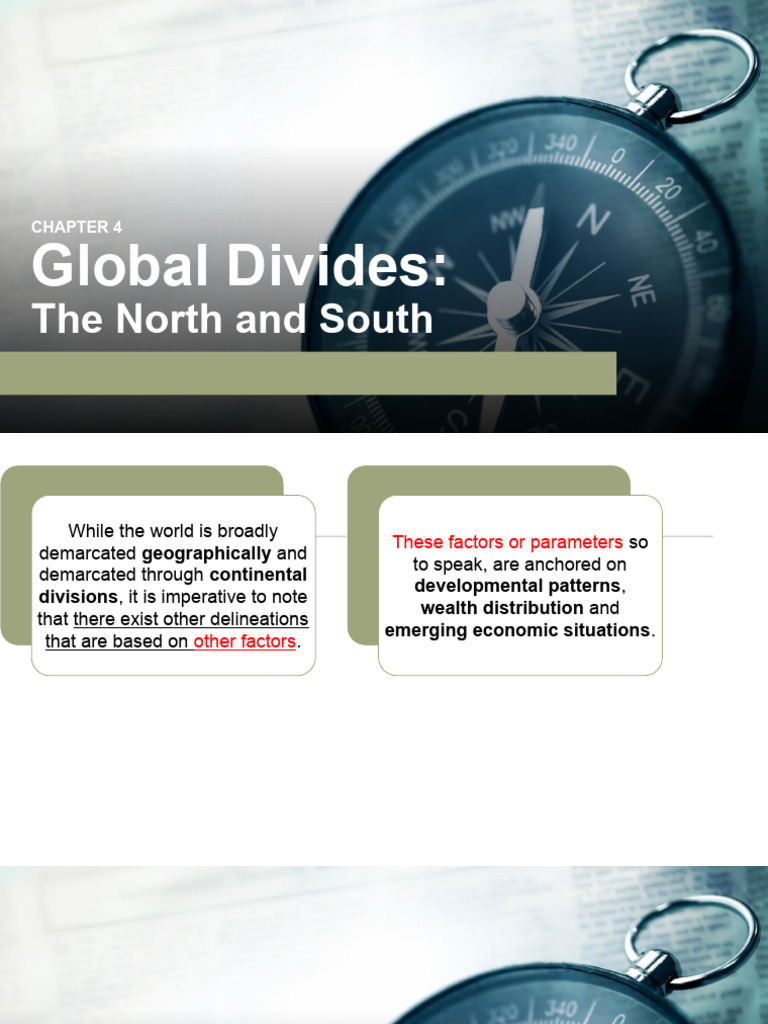 Chapter 4 (Global Divides - The North and South) - Presentation | PDF