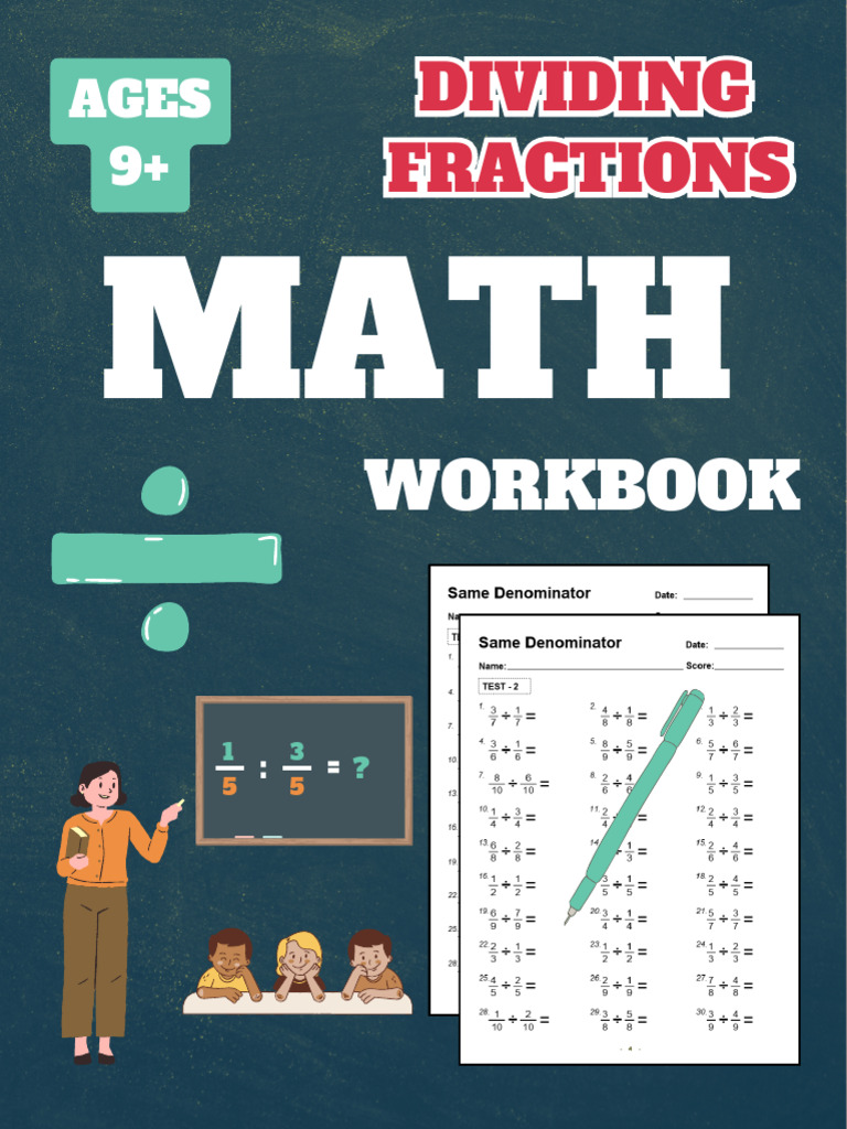 Dividing Fractions Workbook | PDF | Teaching Methods & Materials