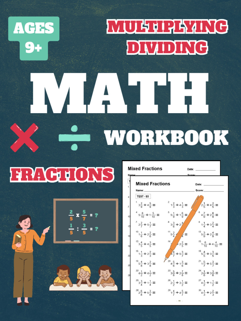 Multiplying and Dividing Fractions Workbook | PDF