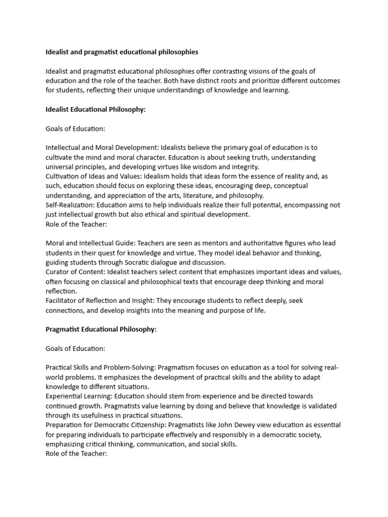 Idealist and pragmatist educational philosophies | PDF