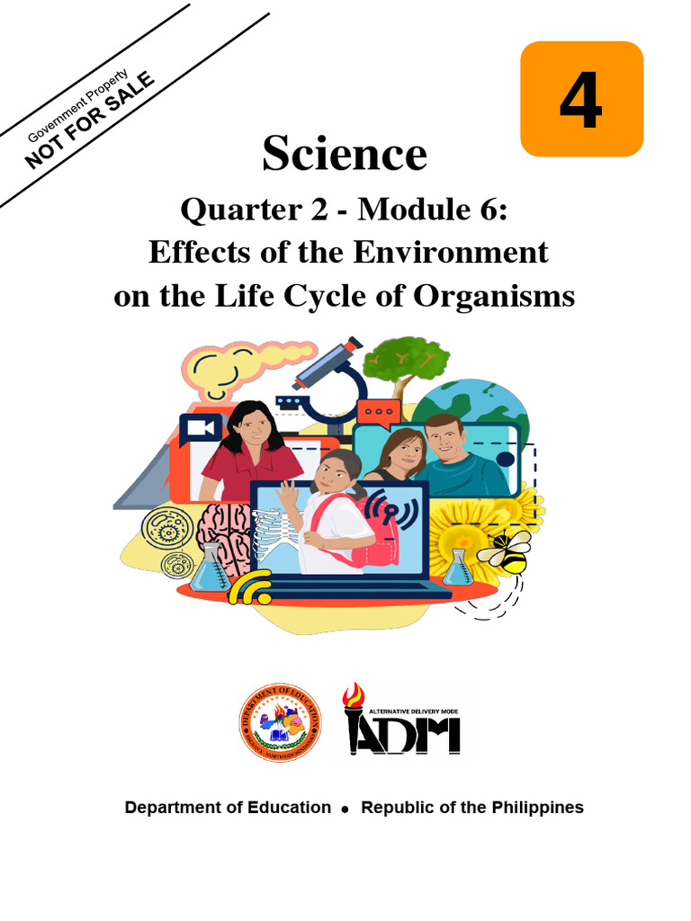 Science4 - Q2 - Mod6. - Effects of Environment To Life of Organisms v4 ...
