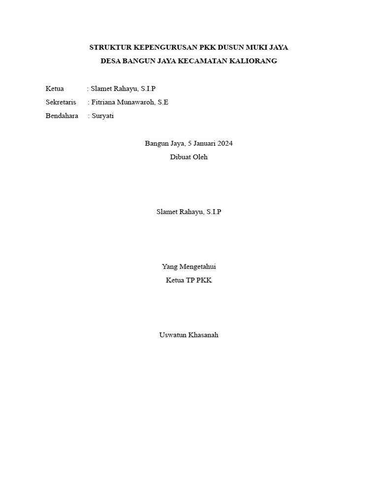 Ketua: Slamet Rahayu, S.I.P Sekretaris: Fitriana Munawaroh, S.E ...