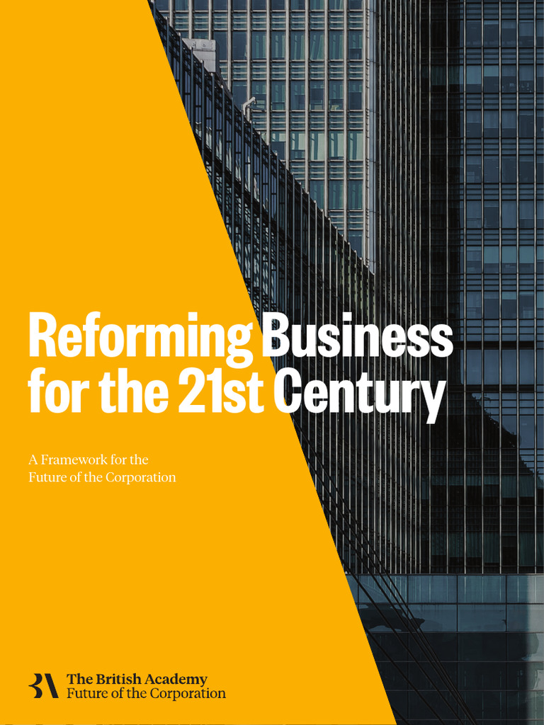 9-Reforming Business For The 21st Century - A Framework For The Future ...