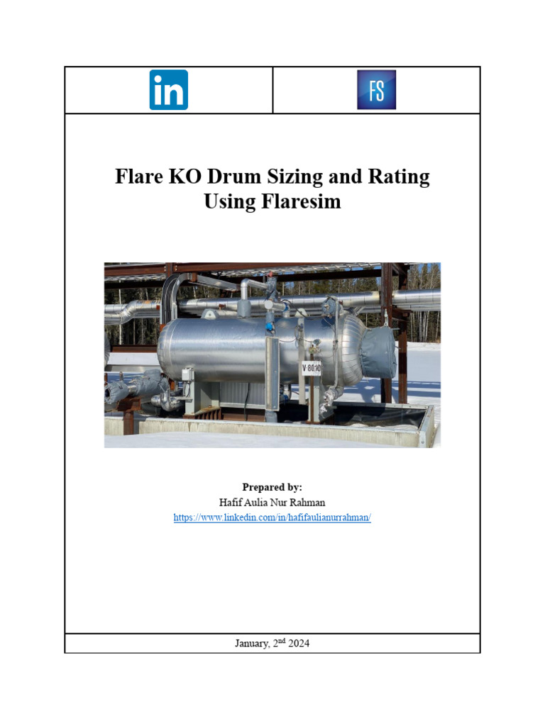 Flare KO Drum Sizing and Rating Using Flaresim: Hafif Aulia Nur Rahman ...