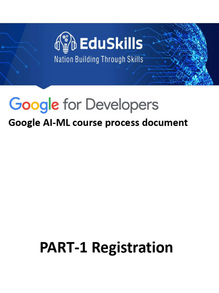 Google AI-ML Course Process Document | PDF Google AI-ML Course Process Document | PDF