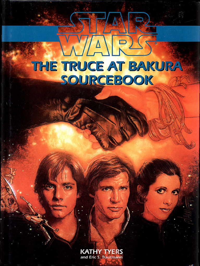 Star Wars D6 - The Truce at Bakura Sourcebook | PDF