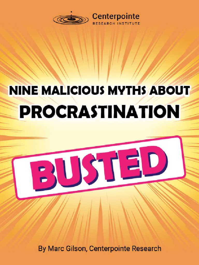 Busting Procrastination Myths Explained | PDF | Procrastination ...