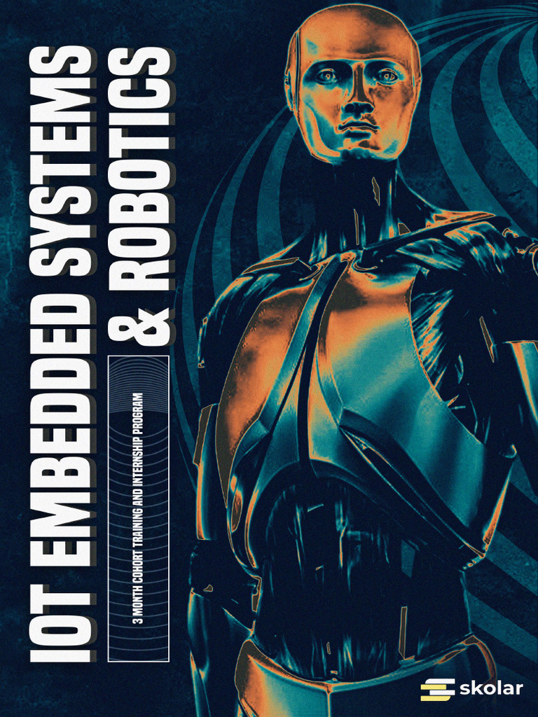 IOT Embedded Systems & Robotics - SKOLAR Training Curriculum | PDF