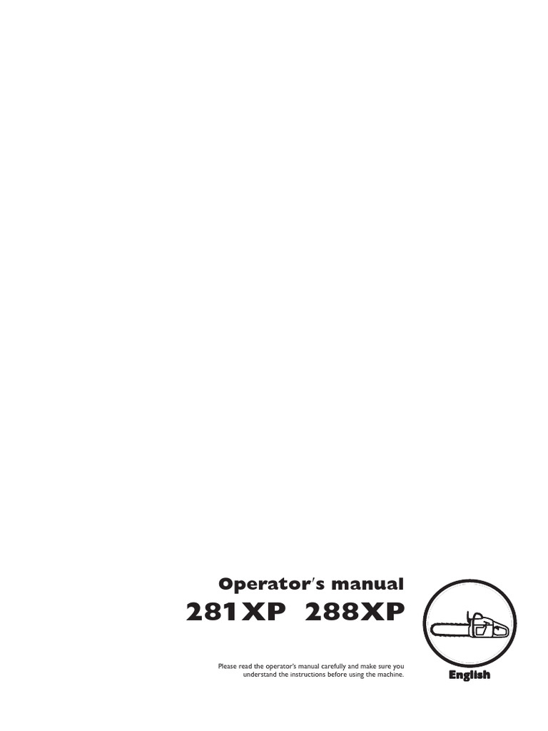Husqvarna 281 XP, 288 XP Operator's Manual 2005-10 | PDF | Manufactured ...
