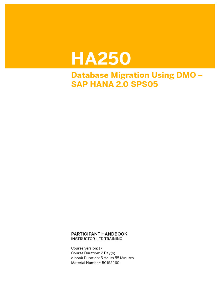 HA250 - EN - Col17 - Database Migration Using DMO | PDF