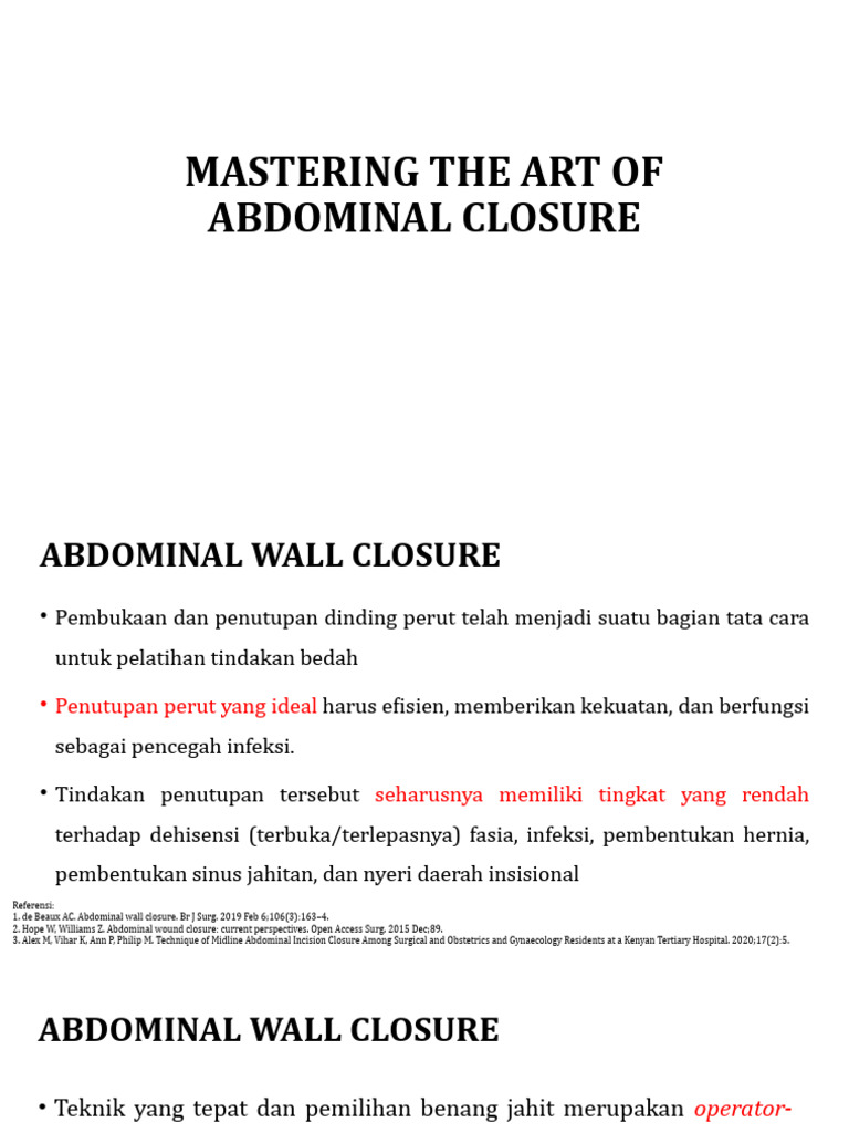 Abdominal Wound Closure | PDF | Wellness | Technology & Engineering