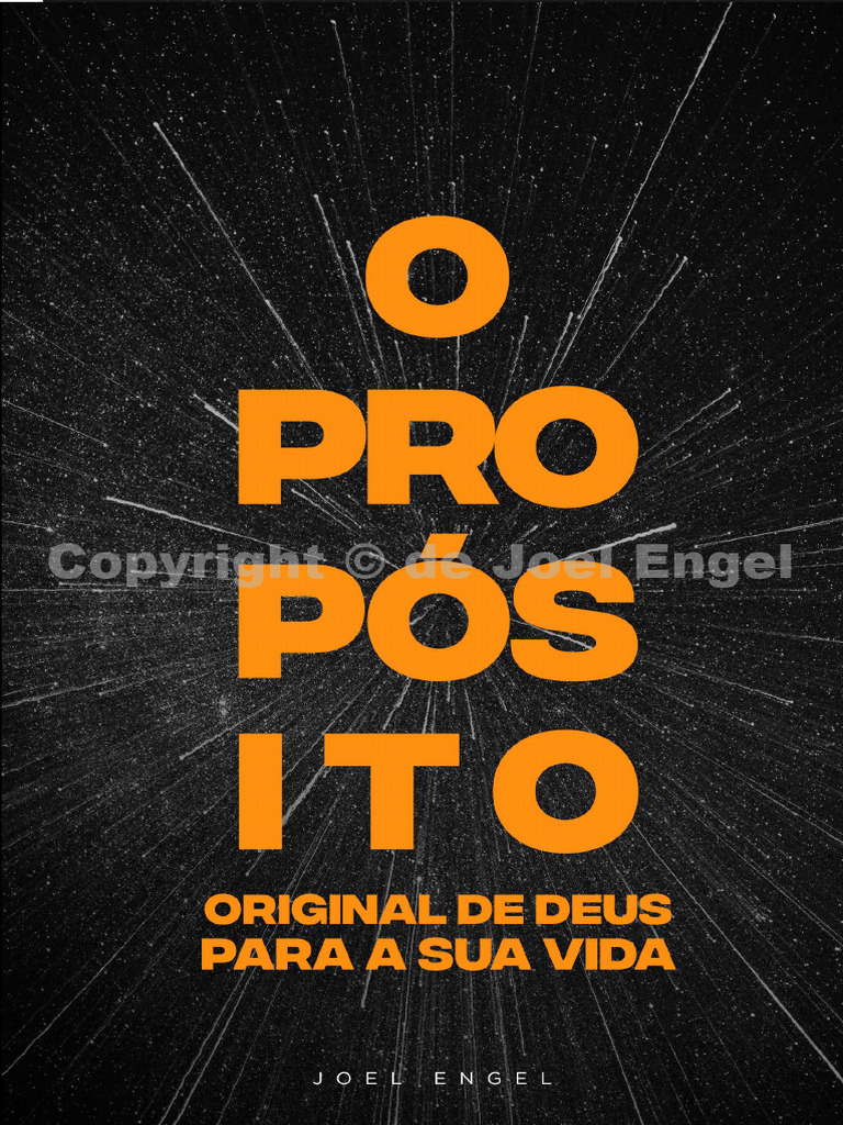 O Propósito Original de Deus para Sua Vida Copyright © de Joel Engel | PDF