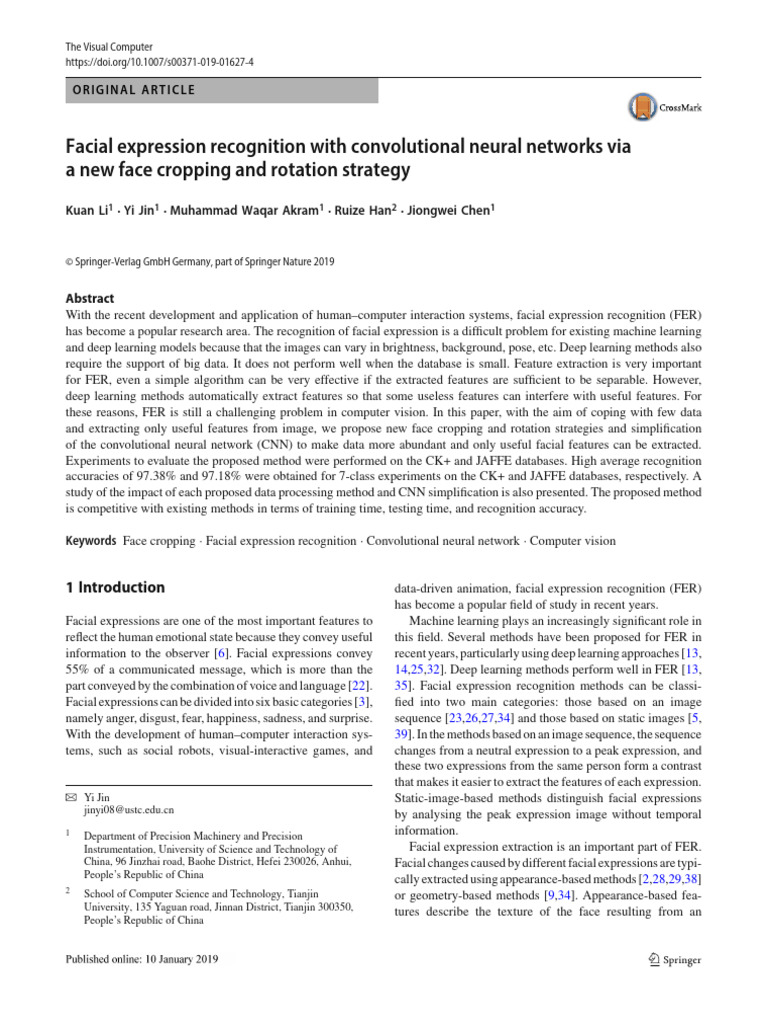 Facial Expression Recognition With Convolutional Neural Networks Via A New Face Cropping and ...