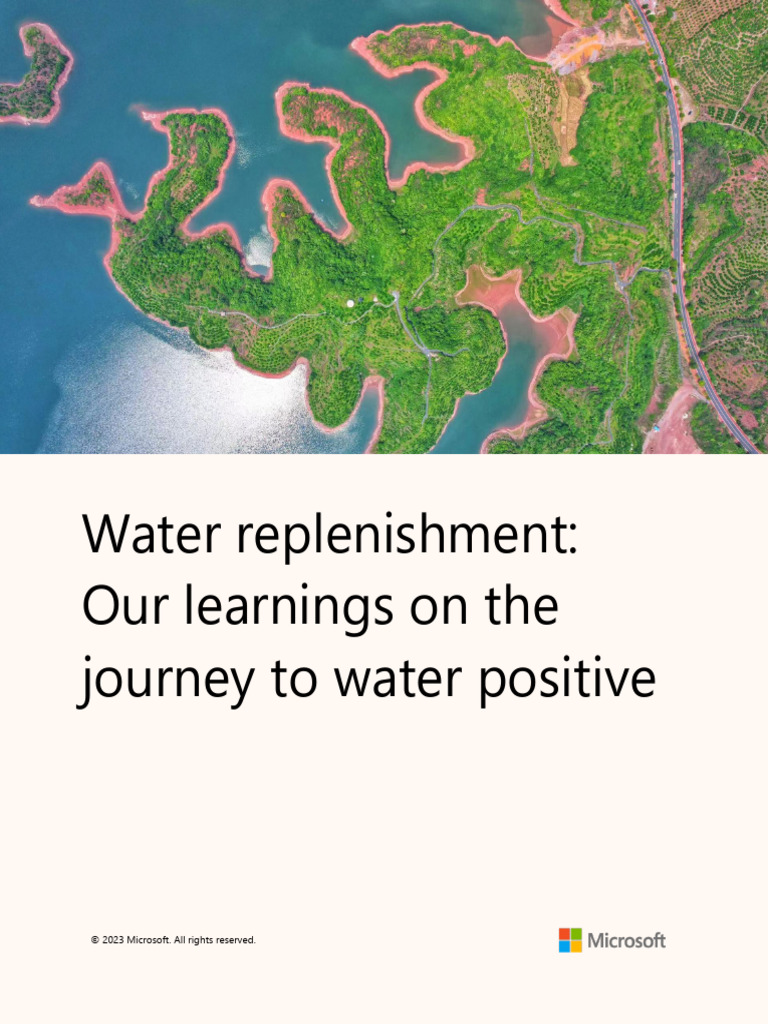 Microsoft - Water Replenishment - Our Learnings On The Journey To Water ...