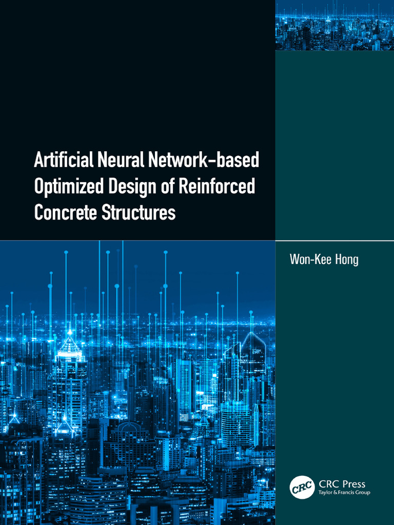 Won‐kee Hong Artificial Neural Network Based Optimized Design Of Reinforced Concrete