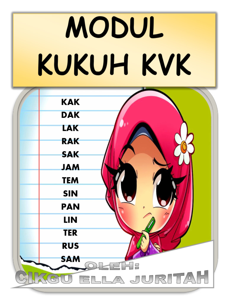 Modul Kukuh KVK: KAK DAK LAK RAK SAK JAM TEM SIN PAN LIN TER RUS SAM | PDF