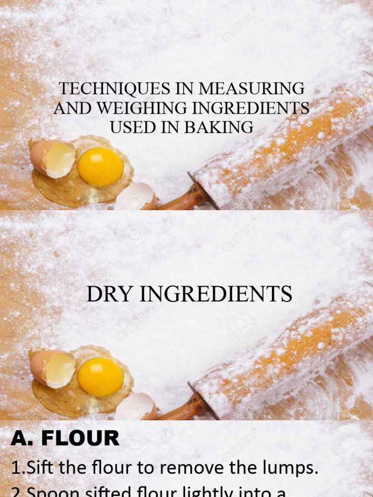 Techniques in Measuring and Weighing Ingredients Used in | PDF