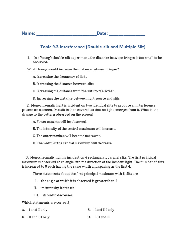 Topic 9.3 Interference - Double-Slit and Multiple-Slit | PDF | Science & Mathematics