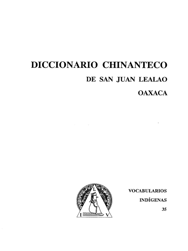 Chinantec, Lealao - Diccionario Chinanteco de San Juan Lealao (Rupp and ...