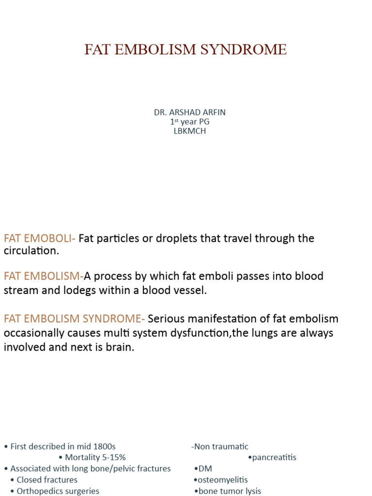 FAT EMBOLISM SYNDROME Arshad | PDF