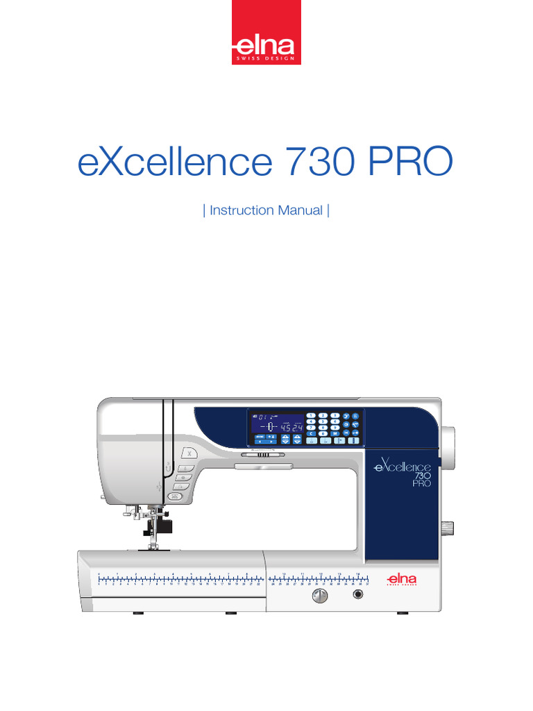 Elna EXcellence 730 Pro Sewing Machine Instruction Manual | PDF ...
