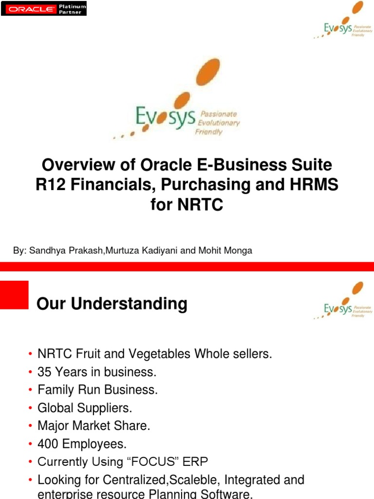 Overview of Oracle E-Business Suite R12 Financials, Purchasing and HRMS ...