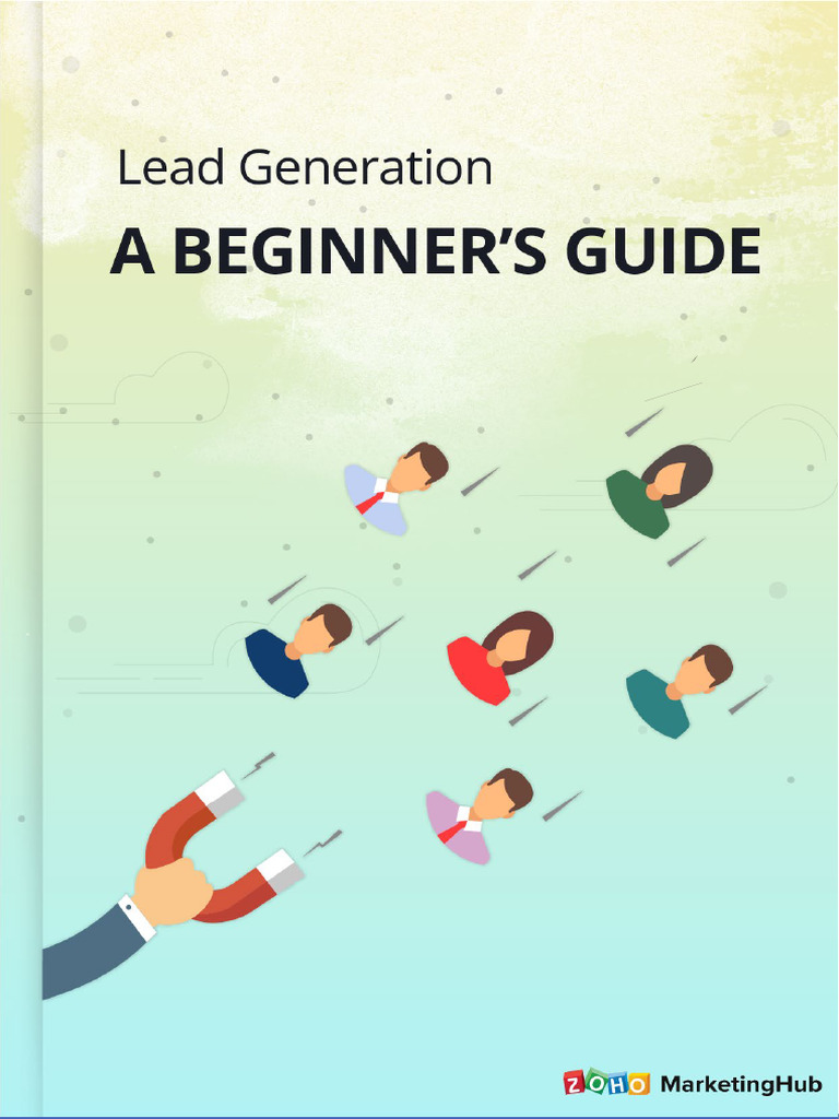 Beginner's Guide On Lead Generation | PDF | Marketing Communications | Marketing