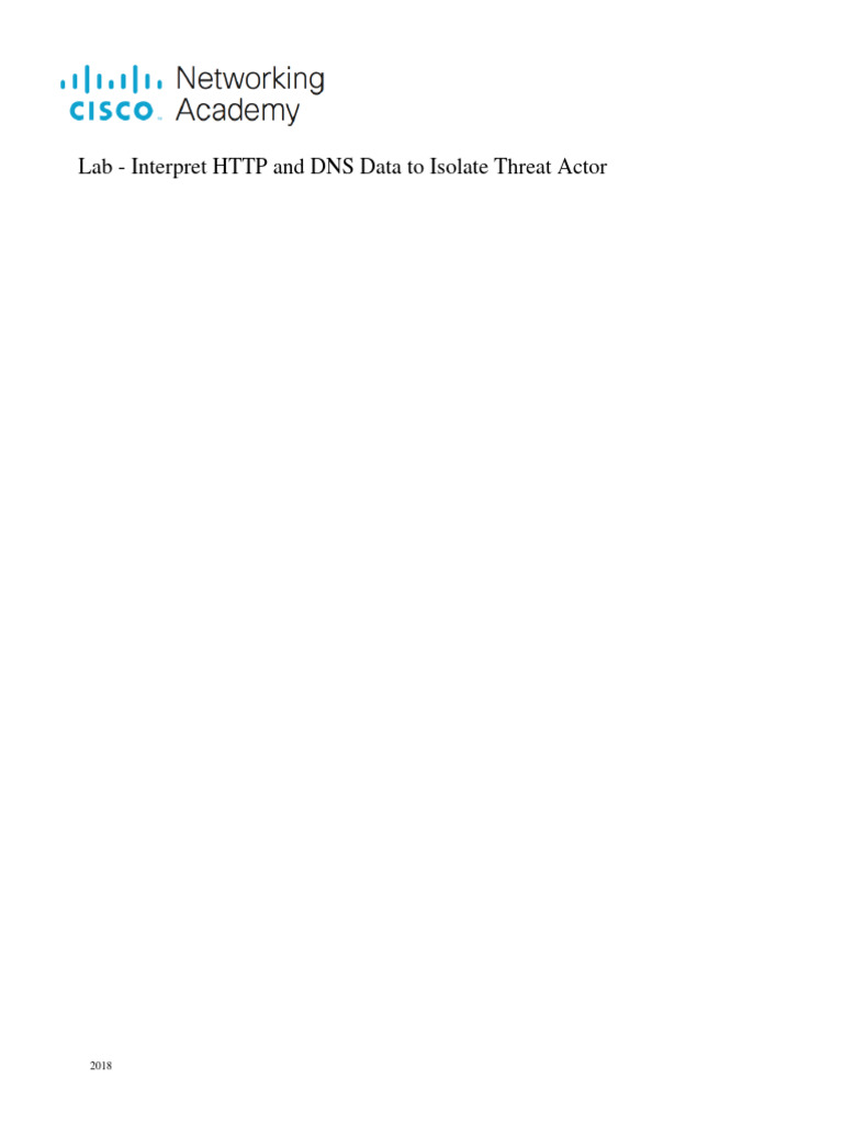 27.2.12 Lab - Interpret HTTP and DNS Data To Isolate Threat Actor | PDF