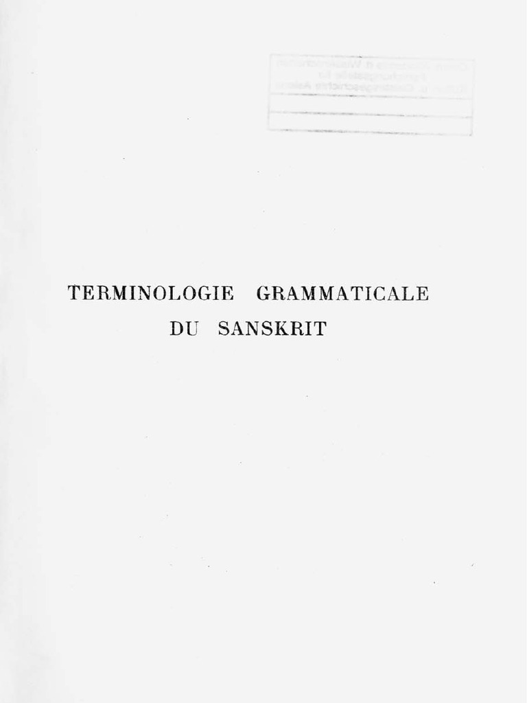 Terminologie Grammaticale Du Sanskrit - Louis Renou (1957) | PDF
