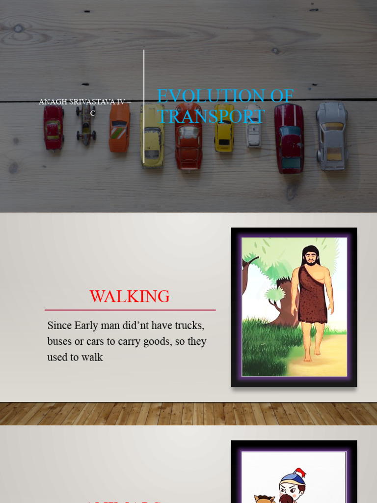 Evolution of Transport for Class 5 | PDF | Social Science | Young Adult