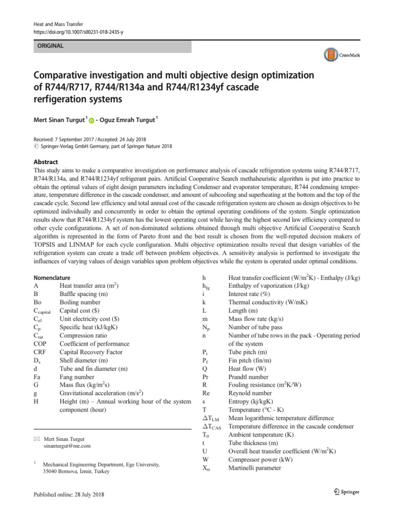 Comparative Investigation And Multi Objective Design Optimization Of R744 R717 R744 R134a 