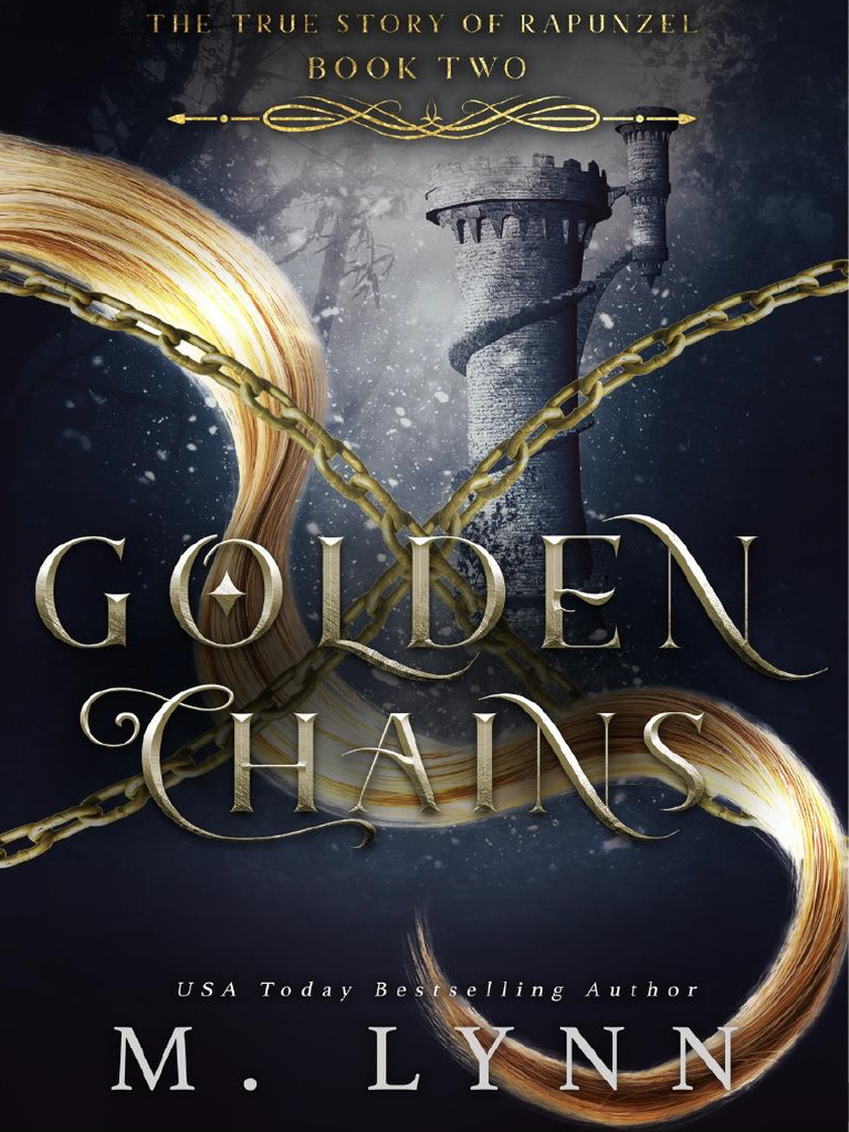 Golden Chains (Fantasy and Fairytales 2) - M. Lynn | PDF