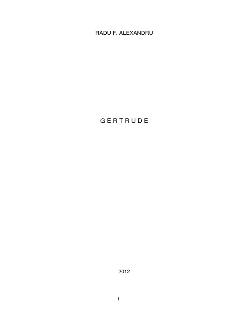 GERTRUDE de Radu F. Alexandru | PDF