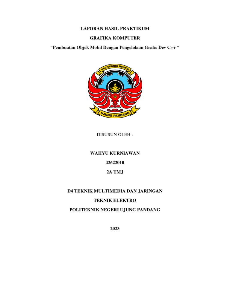 Wahyu Kurniawan (42622010) - Laporan 3 Grafika Komputer (Pemrograman Grafis Dev C++) | PDF ...