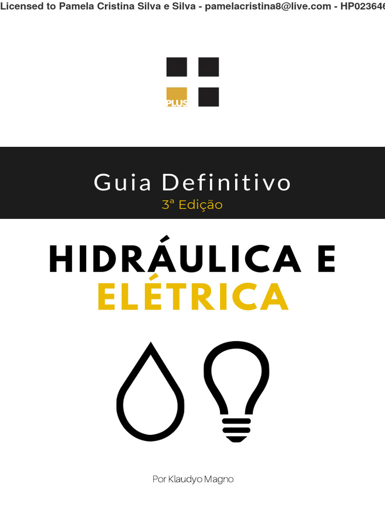 Guia Definitivo de Hidraulica e Eletrica - Plus - Klaudyo Magno - Ed03 ... Guia Definitivo de Hidraulica e Eletrica - Plus - Klaudyo Magno - Ed03 ...