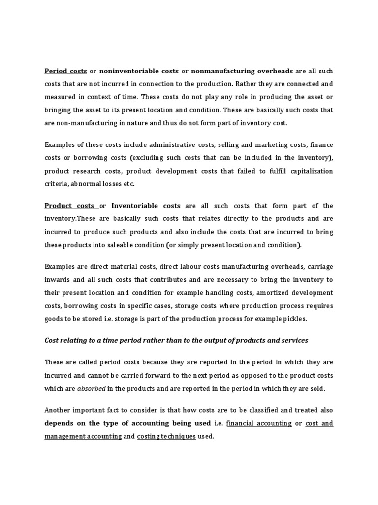 Period Costs or Noninventoriable Costs or Non Manufacturing Overheads ...