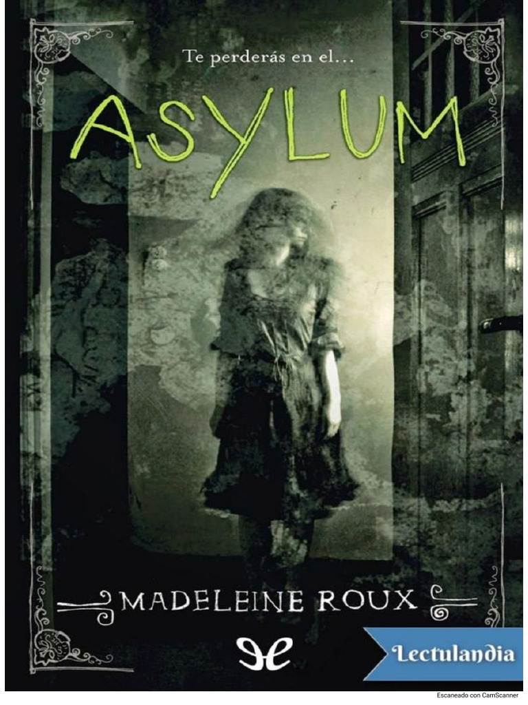 Asylum - Madeleine Roux | PDF