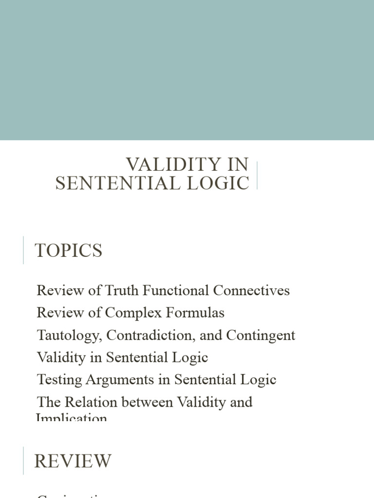 Huma 102 - Presentation 4 - Validity in Sentential Logic | PDF