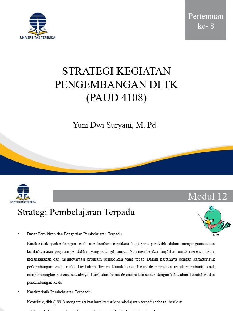 Strategi Kegiatan Pengembangan Di TK Pertemuan Tutorial 8 | PDF